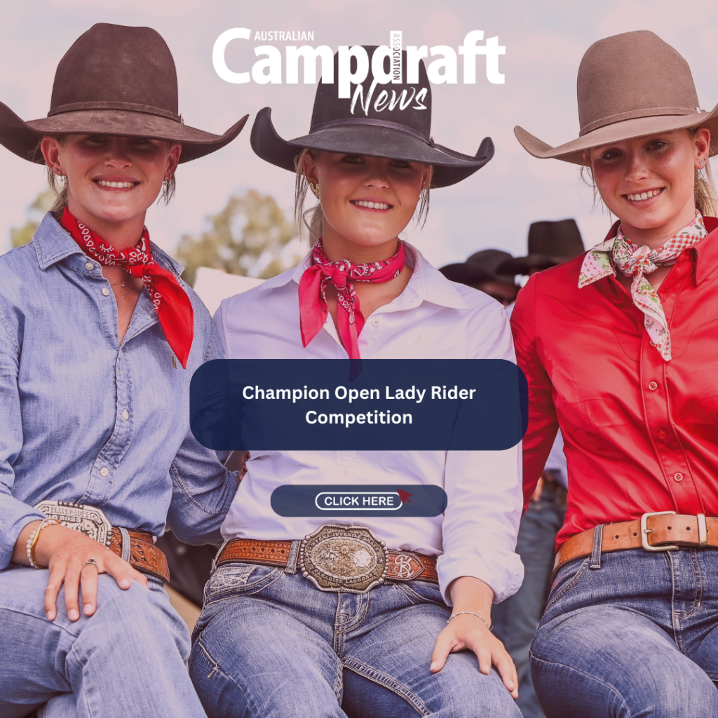 Champion Open Lady Rider Competition - Australian Campdraft Association